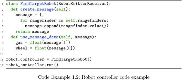 Deepbots: A Webots-Based Deep Reinforcement Learning Framework for Robotics - PMC